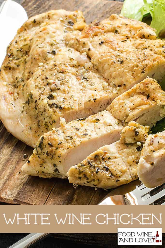 White Wine Chicken - Food Wine and Love Recipe
