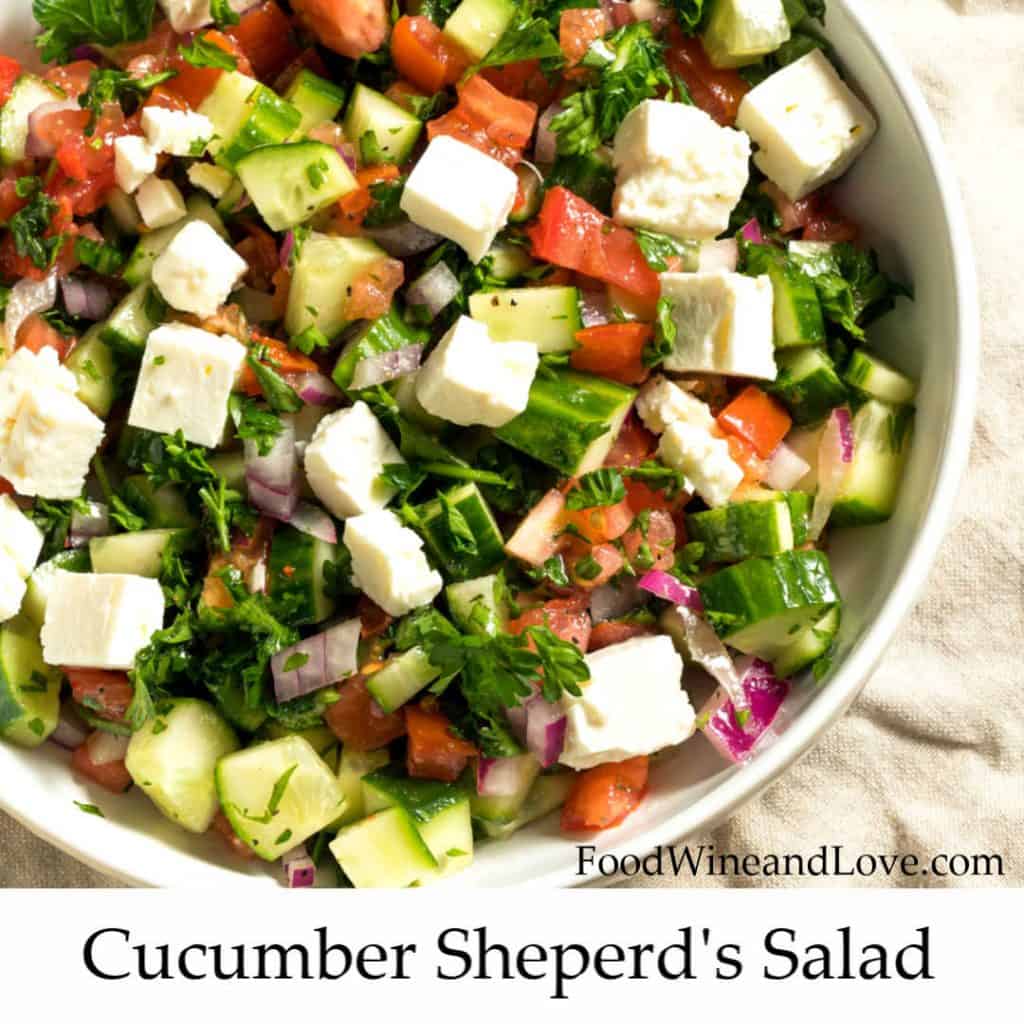 Simple and Delicious Shepherd's Salad - Food Wine and Love