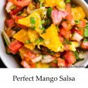 Perfect Mango Salsa - Food Wine and Love