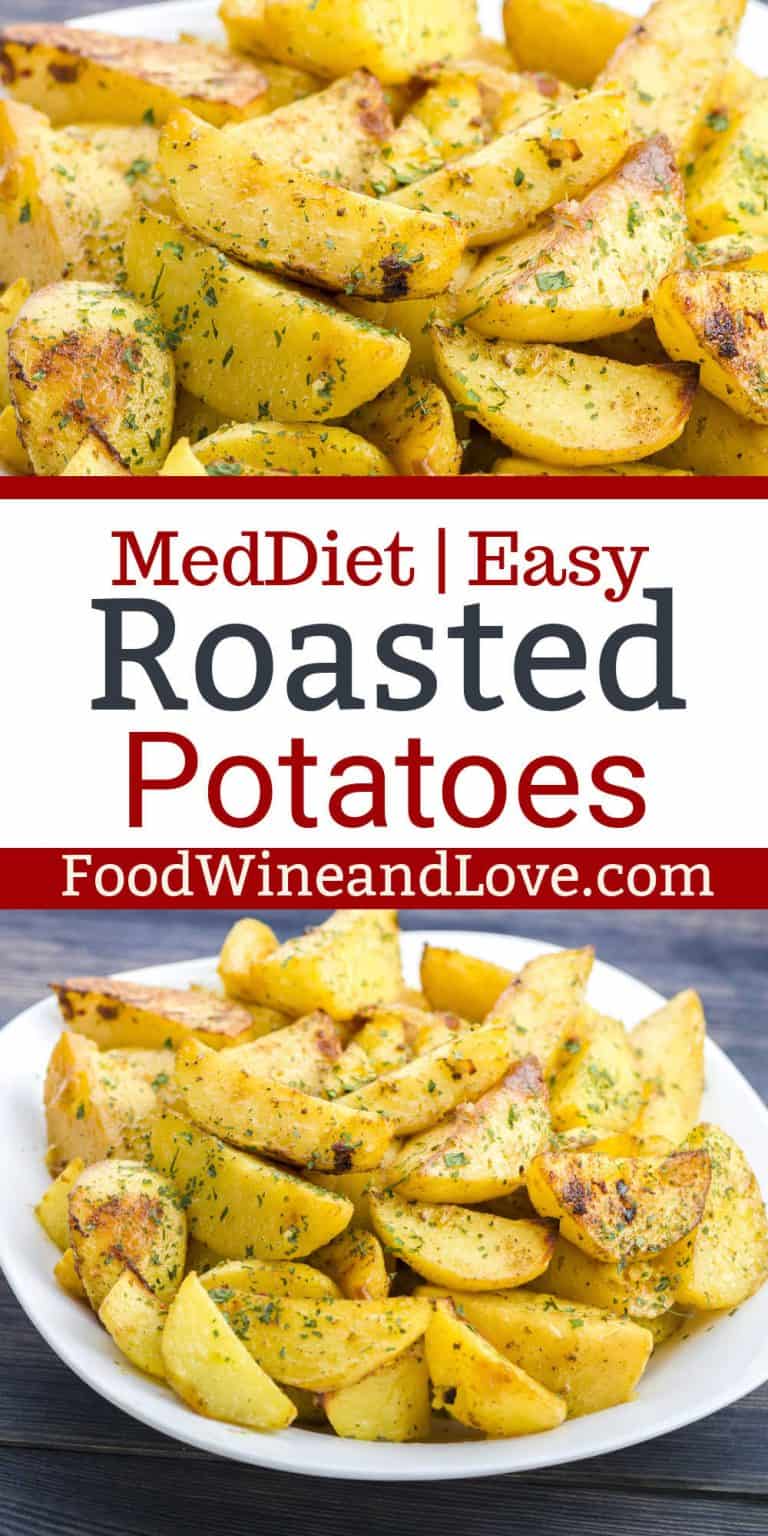 Mediterranean Diet Roasted Potatoes - Food Wine and Love
