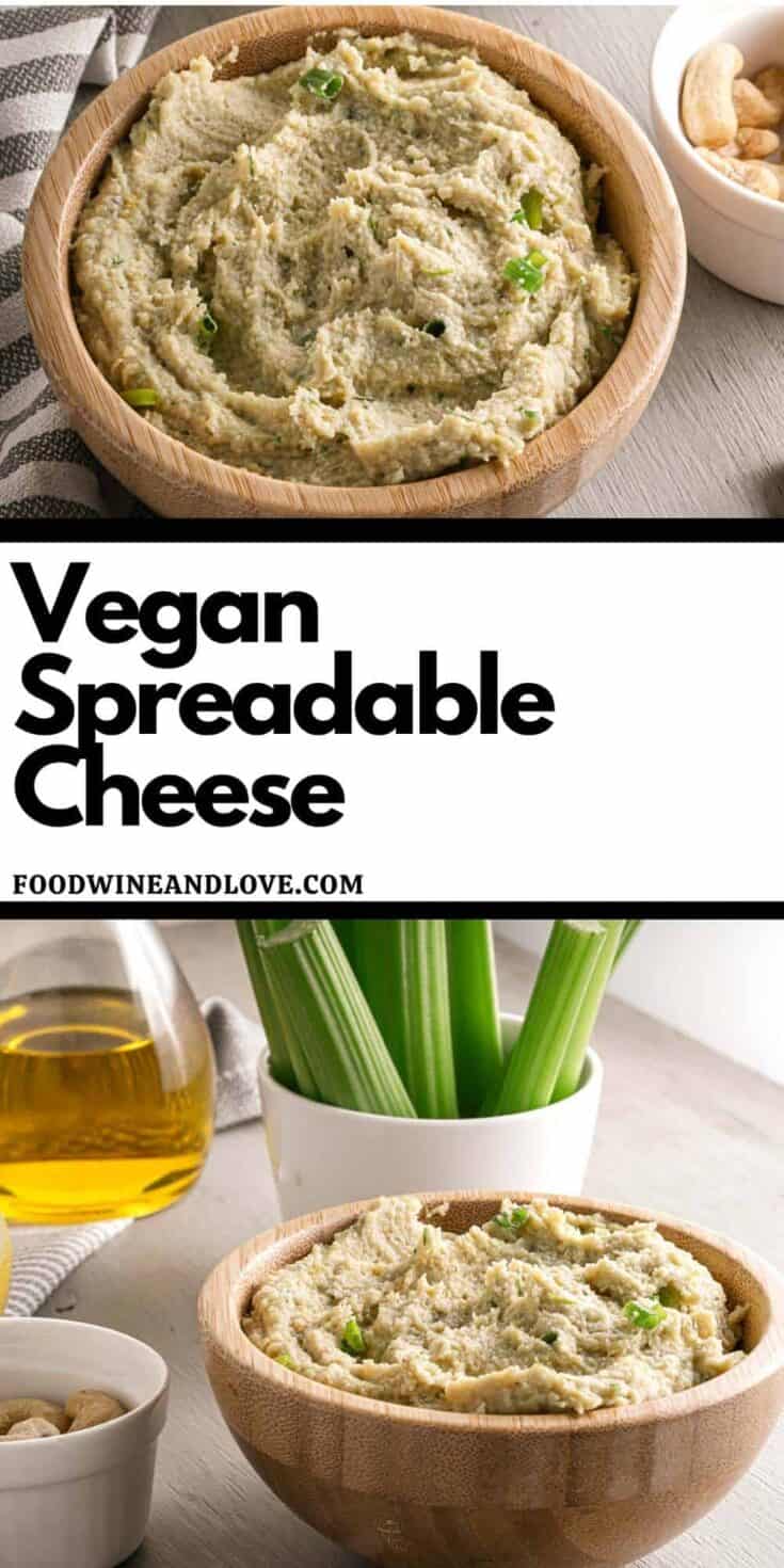 Vegan Spreadable Cheese Recipe - Food Wine and Love
