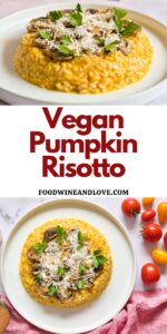 Vegan Pumpkin Risotto Recipe - Food Wine and Love
