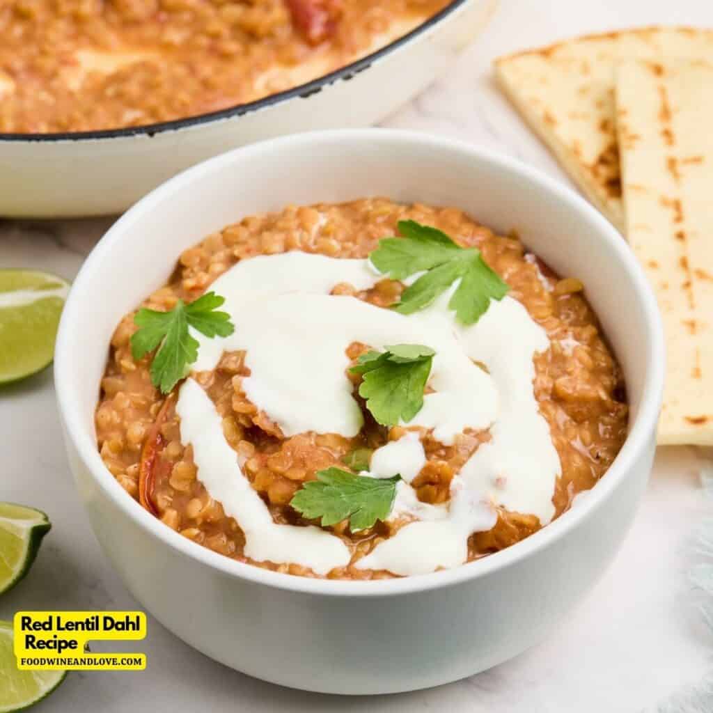 Red Lentil Dahl Recipe - Food Wine and Love