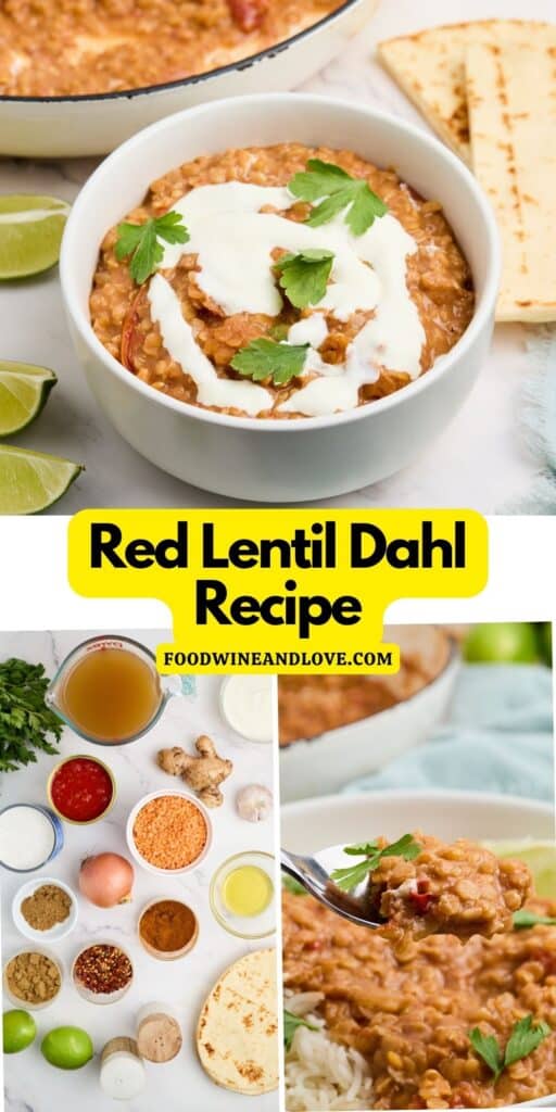 Red Lentil Dahl Recipe - Food Wine and Love