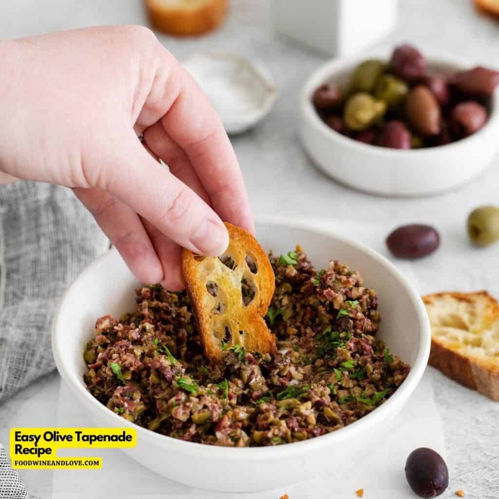 Easy Olive Tapenade Recipe - Food Wine and Love
