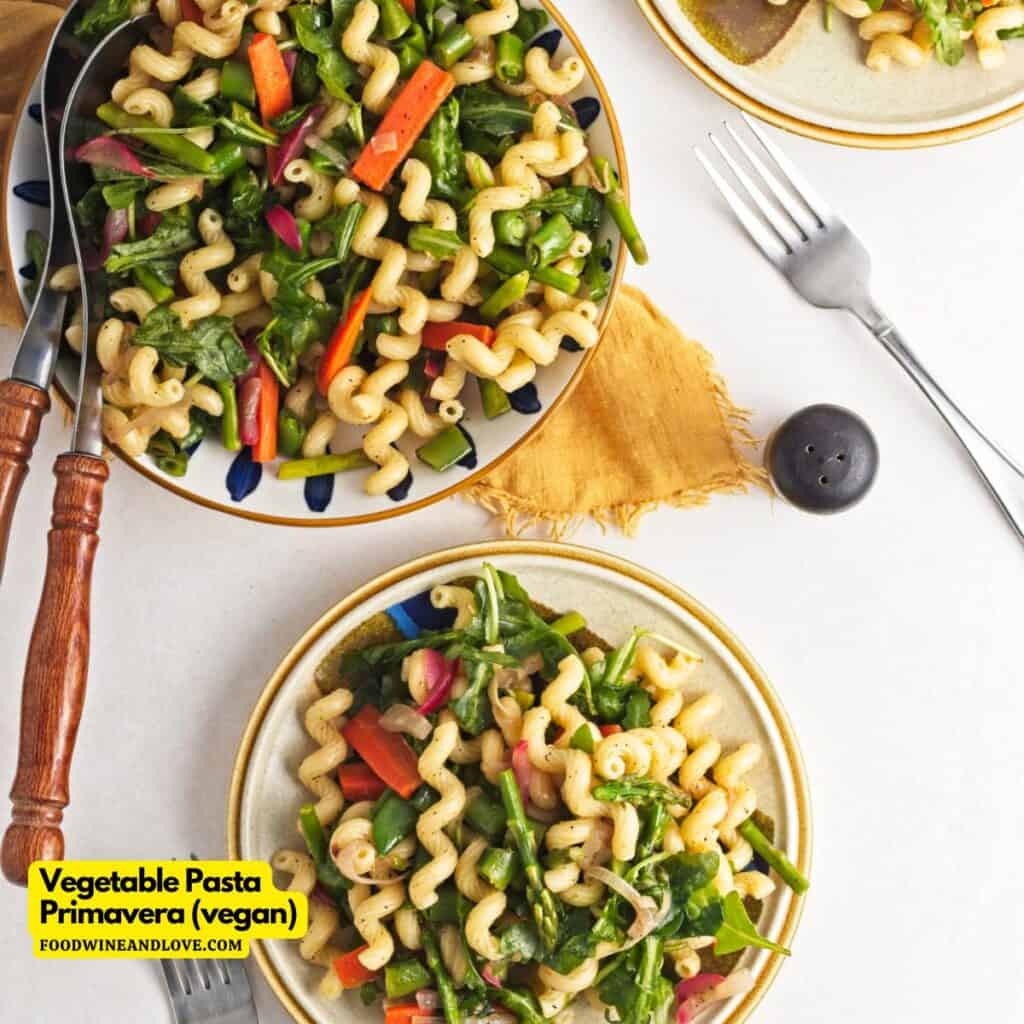 Vegetable Pasta Primavera (vegan) - Food Wine and Love