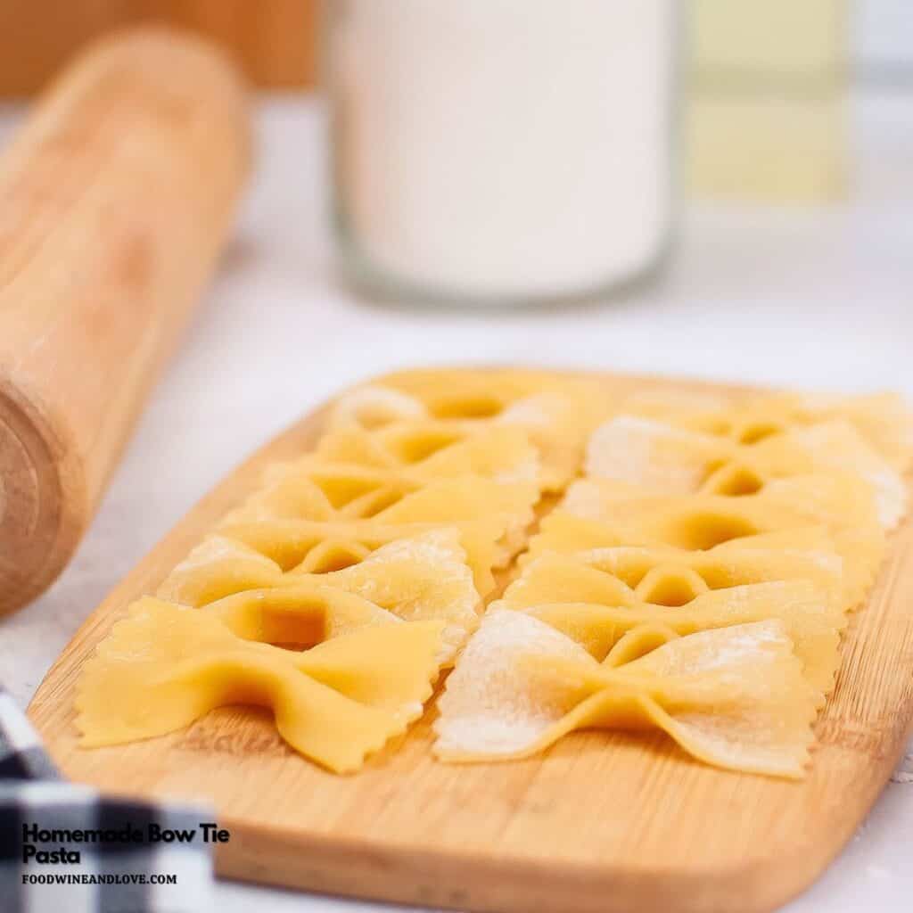 Homemade Bow Tie Pasta (farfalle) - Food Wine and Love
